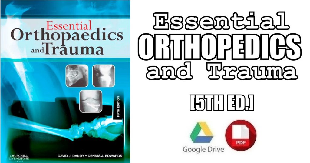 Essential Orthopaedics And Trauma Pdf Download