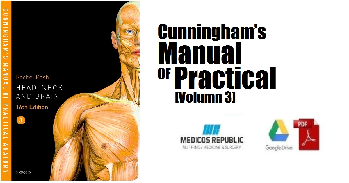 Cunningham’s manual of practical anatomy volume 3 PDF Free Download