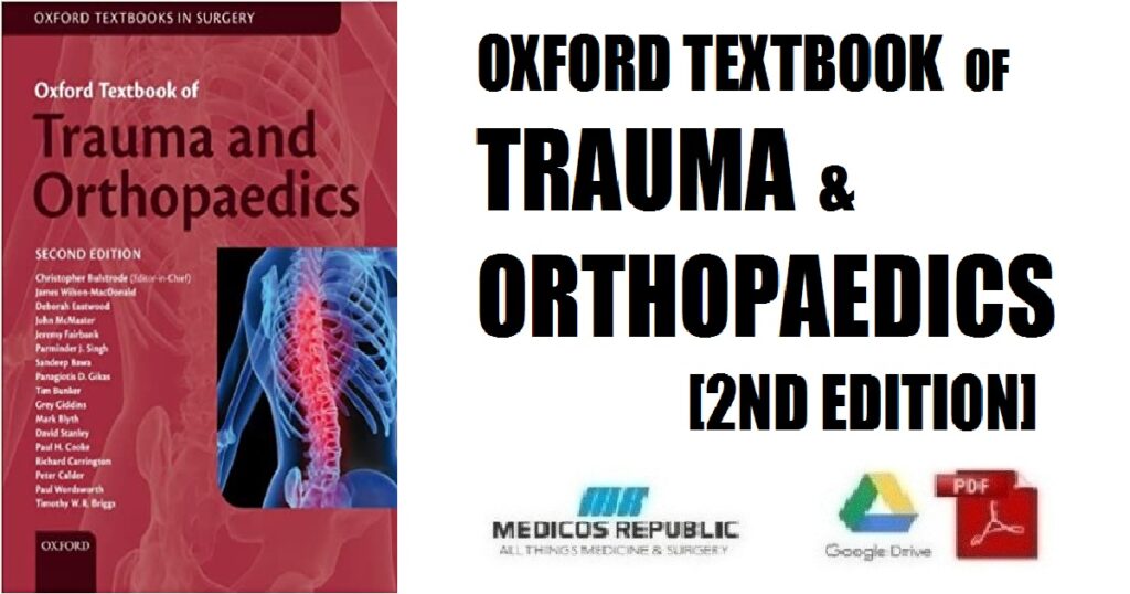 Oxford Textbook of Trauma and Orthopaedics 2nd Edition PDF