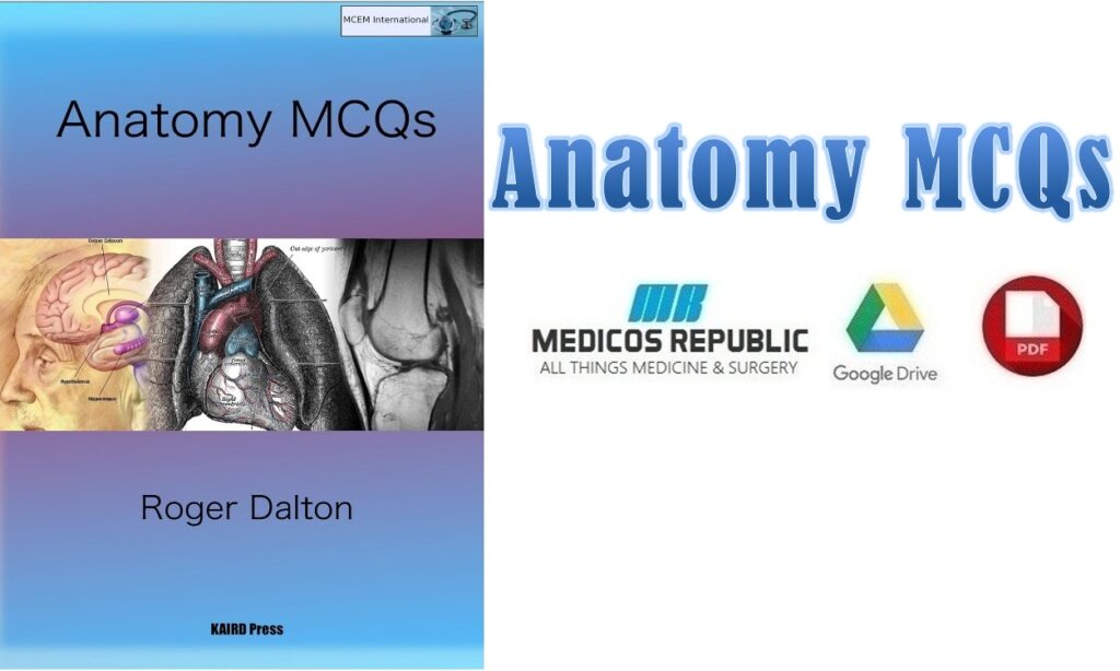 Anatomy MCQs by Roger Dalton PDF | Bibliobazar Digi Books (59 characters)